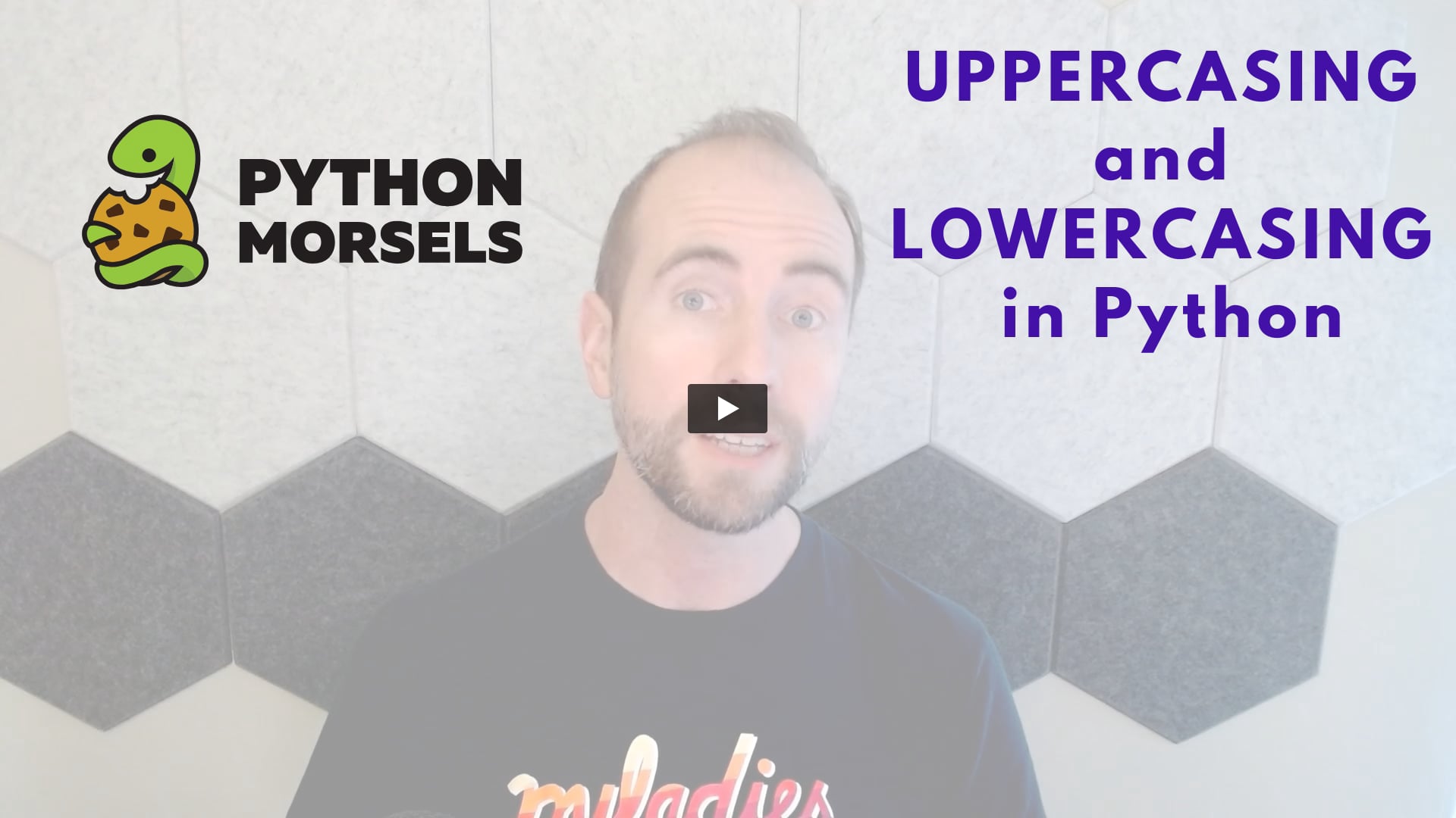 Uppercasing and lowercasing in Python - Python Morsels